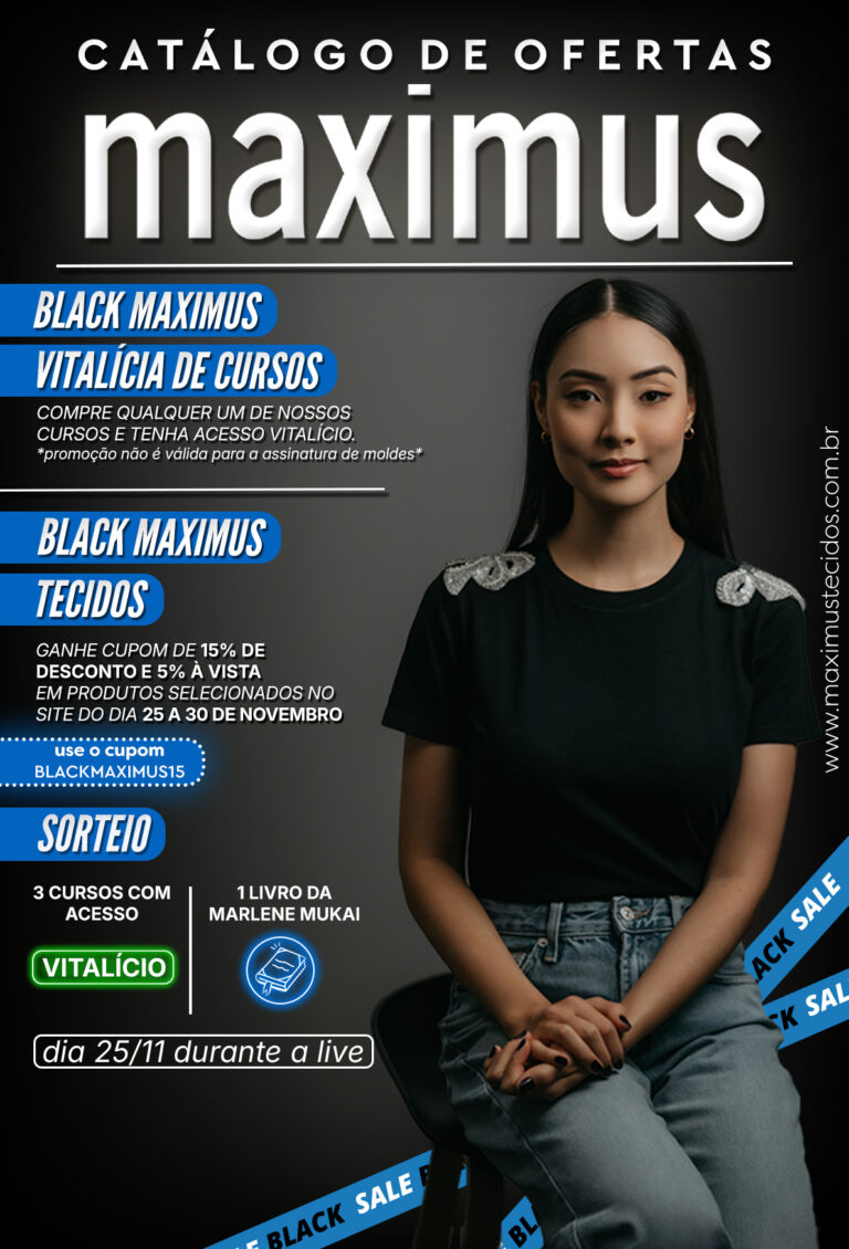 Baixe o Catálogo de Ofertas da Black Maximus 2024 - Blog Maximus Tecidos